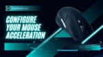 Easy Steps to Customizing Mouse Acceleration on PC or Mac